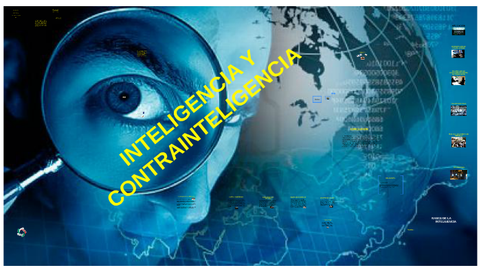 INTELIGENCIA Y CONTRAINTELIGENCIA by Yulieth Cartagena on Prezi