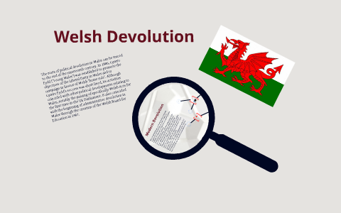 Welsh Devolution by Ben Wills on Prezi