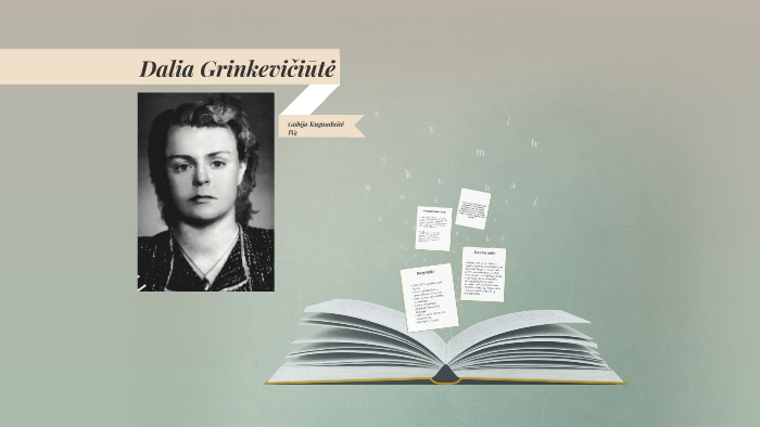 Dalia Grinkevičiūtė by Gabija Kugaudaite on Prezi