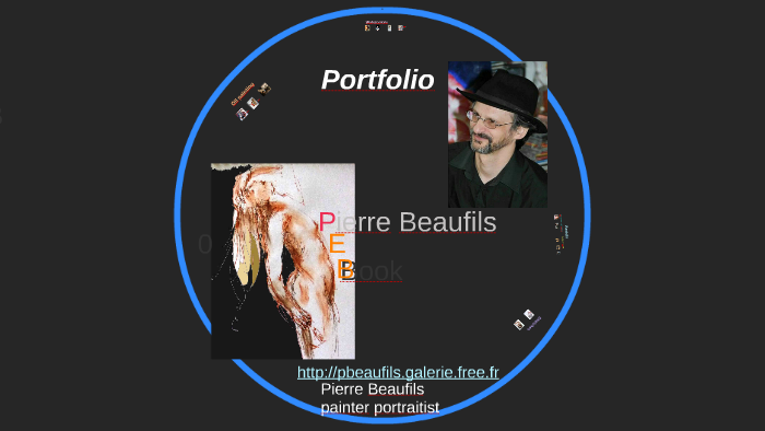 PeB Art - Portfolio by Pierre BEAUFILS on Prezi
