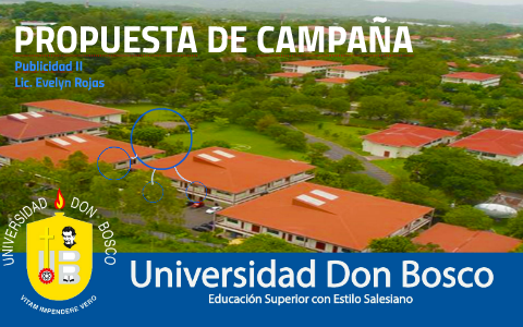UNIVERSIDAD DON BOSCO by Bekie Fuentes on Prezi