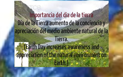 Earth Day Spanish Project by Ashley Diggs on Prezi