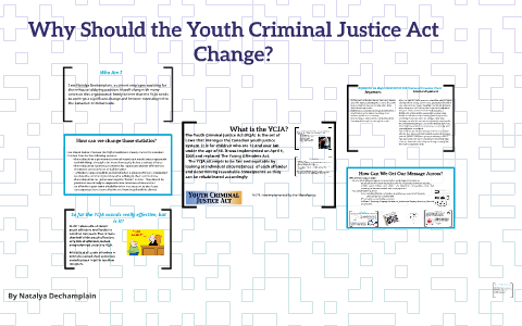 Why Should the Youth Criminal Justice Act Change? by Natalya ...