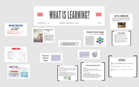 WHAT IS LEARNING? by on Prezi