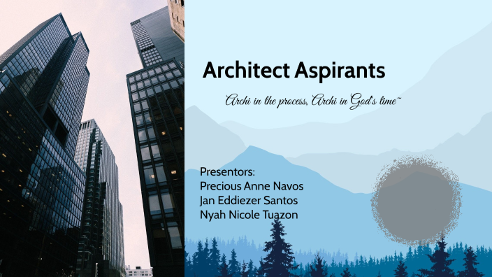 Architecture Aspirants by Nyah Nicole Tuazon on Prezi