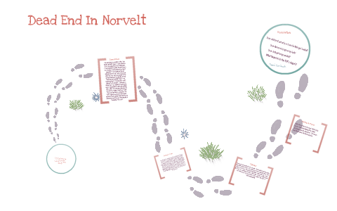 Dead End In Norvelt by shirin udwadia on Prezi
