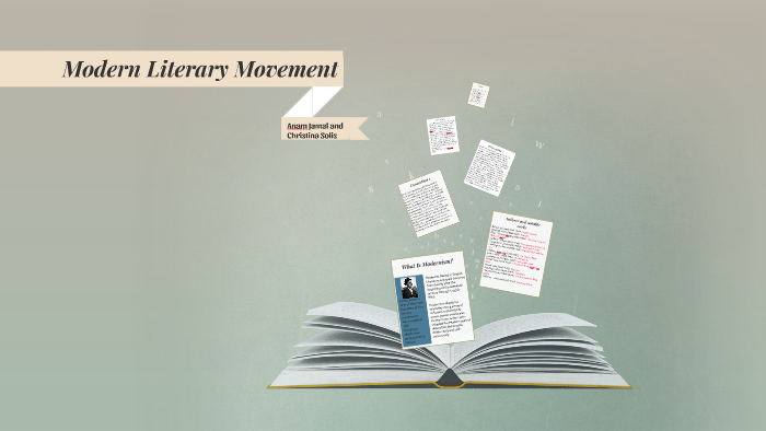 Modern Literary Movement by Anam Jamal on Prezi