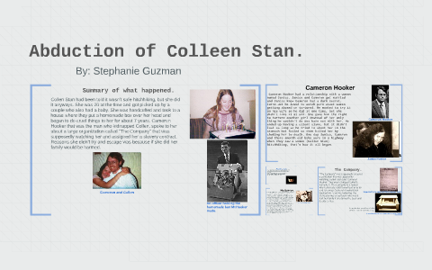 Abduction of Collen Stan. by on Prezi