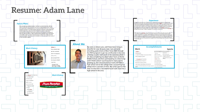 Resume: Adam Lane by Adam Lane on Prezi