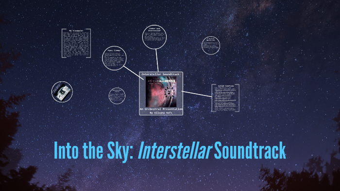 Interstellar Soundtrack: An Orchestral Composition by Allayna Nofs on Prezi