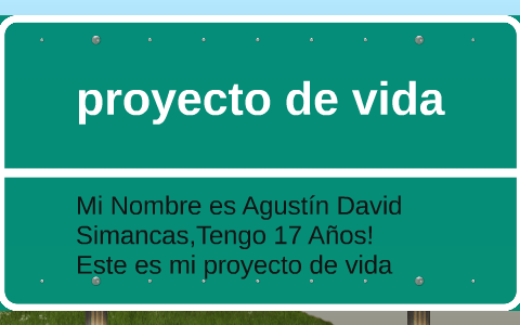proyecto de vida by agustin david simancas garcia