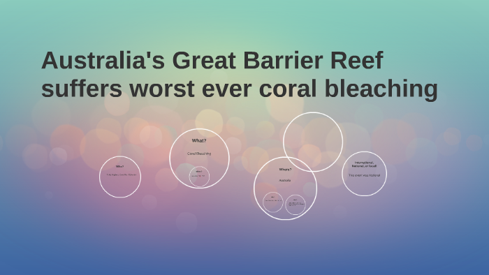 Australia's Great Barrier Reef suffers worst ever coral blea by Mya ...