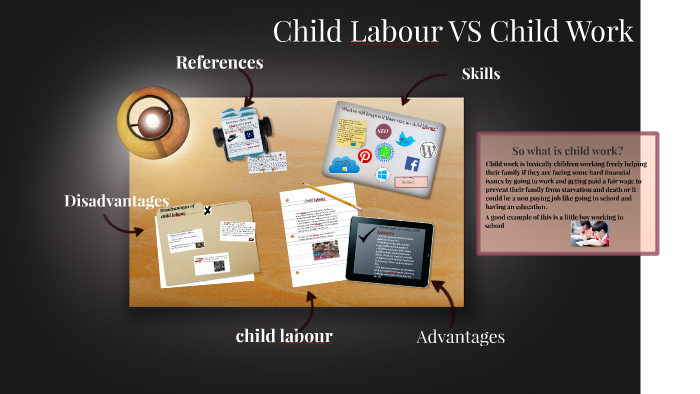 child labour vs child work by lina ayyad on Prezi