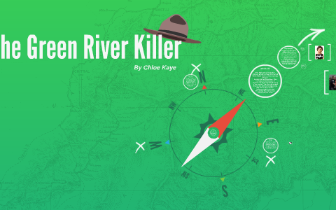 The Green River Killer by Chloe Kaye on Prezi