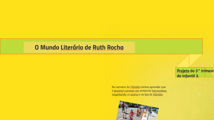 O Mundo Literário de Ruth Rocha by Luciana Monteiro on Prezi
