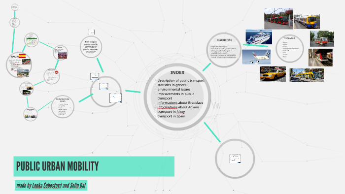 PUBLIC URBAN MOBILITY by on Prezi
