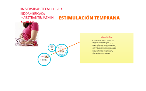 ESTIMULACIÓN TEMPRANA by Jazmin Aguilar on Prezi