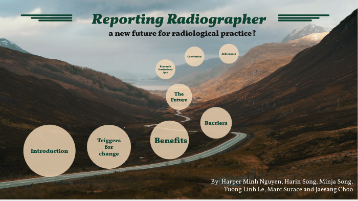 Reporting Radiographer by Harper Nguyen on Prezi