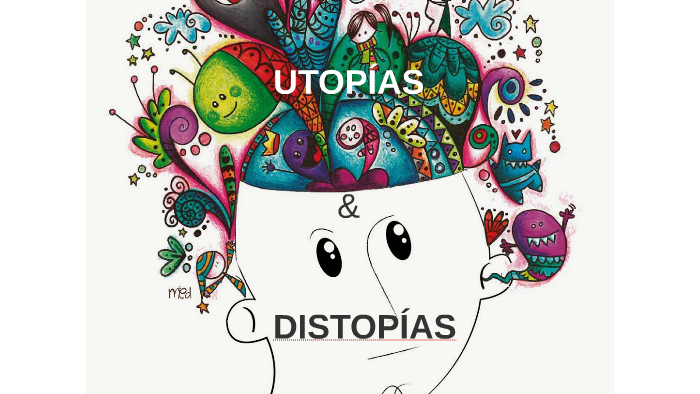 Distopía by Andrea Pérez on Prezi