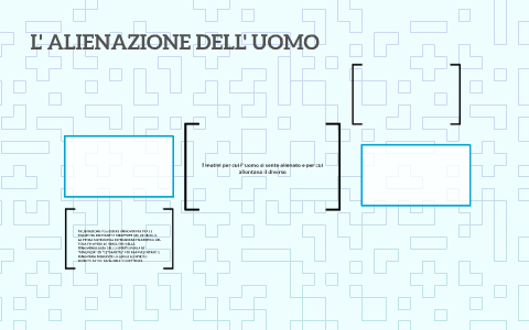 L' alienazione dell' uomo by luca novellini on Prezi