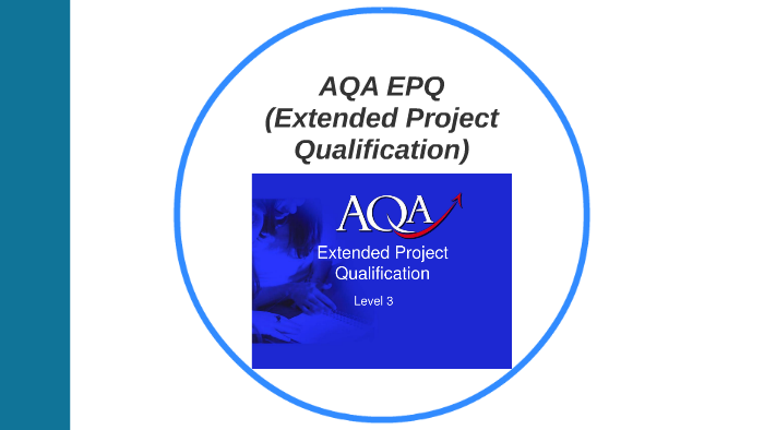 AQA EPQ by Anthony Mitchell on Prezi