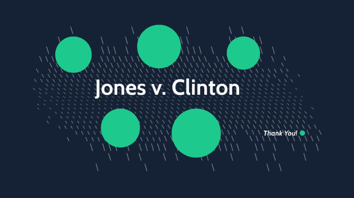 Jones v. Clinton by Gabriela Sanchez Yarza on Prezi