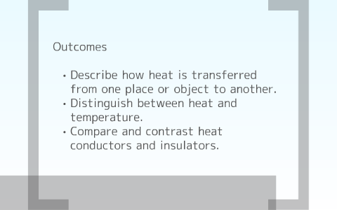 Heat Transfer Chapter 6 Physical Science by Daniel Martin on Prezi