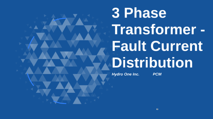 3 Phase Transformer Fault Current Distribution by Abdullah Shakil on Prezi