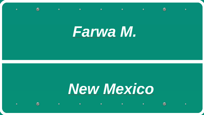 New Mexcio by Mrs. Bonk on Prezi