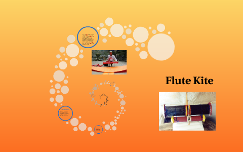 Flute Kite by on Prezi