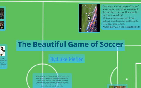 Soccer by Luke Meijer on Prezi