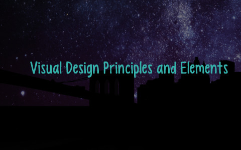 Visual Design Principles and elements by Vivianna Lopez on Prezi