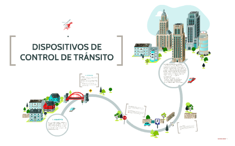 DISPOSITIVOS DE CONTROL DE TRÁNSITO by FloOrii Velasquez on Prezi