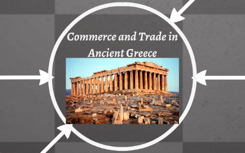 How people earned money by Ancient Greece Commerce on Prezi
