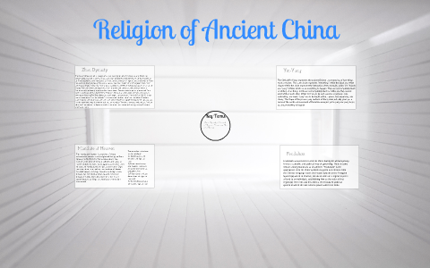Religion of Ancient China by Juliana Watkins on Prezi