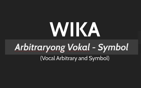 WIKA (english Version) by Krissa Alvarez on Prezi