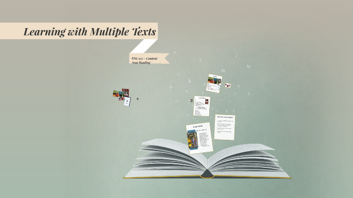 Learning with Multiple Texts by Chris Linso on Prezi