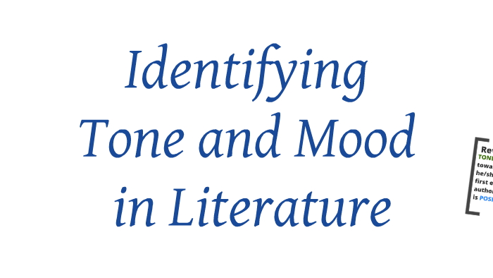 6th Grade Tone and Mood in Literature by Rodney Smith on Prezi