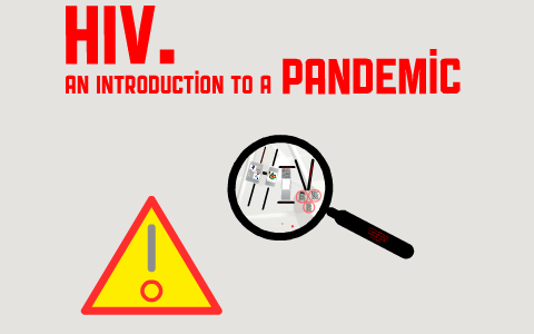 HIV Introduction by Justin Quimbo on Prezi