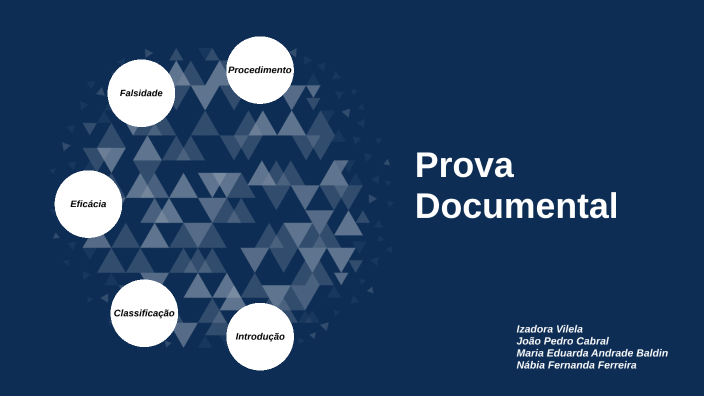 Prova Documental by Victor Baldin on Prezi