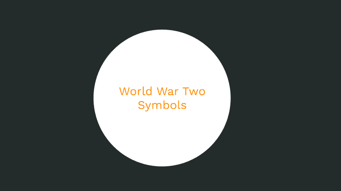 WWII Symbols by Ethan Cranston on Prezi
