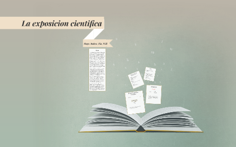 La exposicion cientifica by Ela Kuklina on Prezi