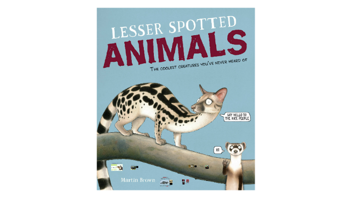Lesser Spotted Animals by Susan Knaack on Prezi