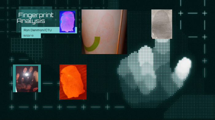 Fingerprint Analysis by Ron Denmon on Prezi