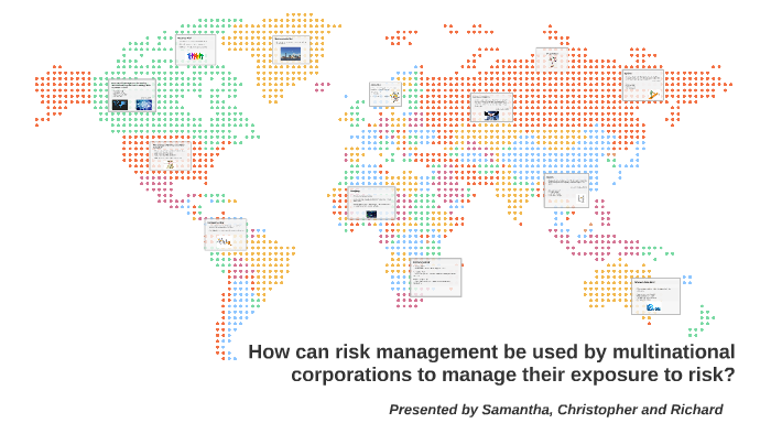 How can risk management be used by multinational corporation by ...