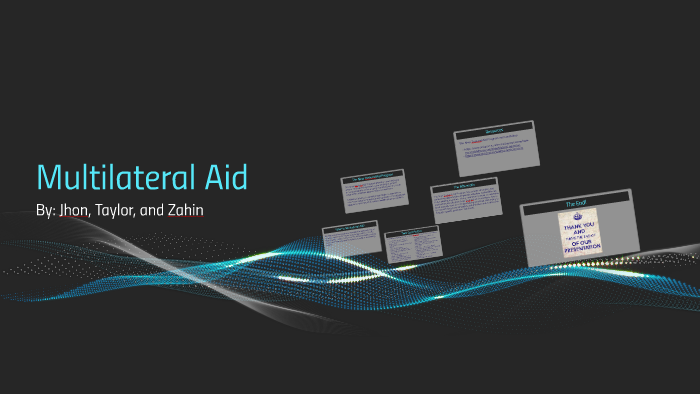 Multilateral Aid by Zahin Rahman on Prezi