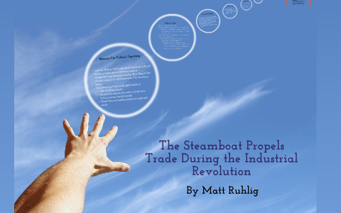 Robert Fulton and the Steamboat by Matt Ruhlig on Prezi