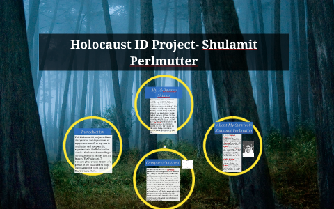 Holocaust ID Project- Shulamit Perlmutter by Devany Shikiar on Prezi