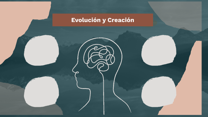 Evolución y Creación by María BC on Prezi
