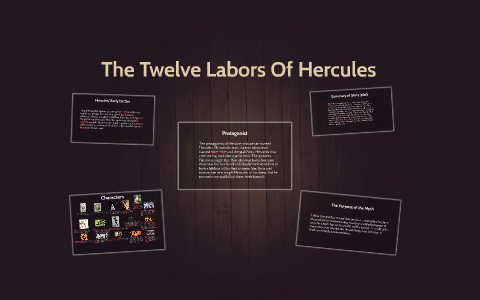 The Twelve Labors Of Hercules by Kelsey Starchuck on Prezi